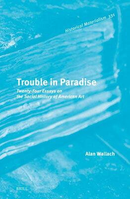 楽天ブックス: Trouble in Paradise: Twenty-Four Essays on the Social History ...