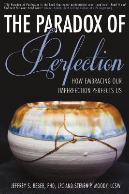 楽天ブックス: The Paradox of Perfection: How Embracing Our Imperfection ...