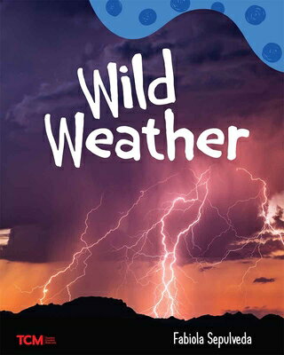 楽天ブックス: Wild Weather: A Wordless Nonfiction Book - Fabiola Sepulveda ...