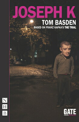 楽天ブックス: Joseph K - Tom Basden - 9781848421547 : 洋書