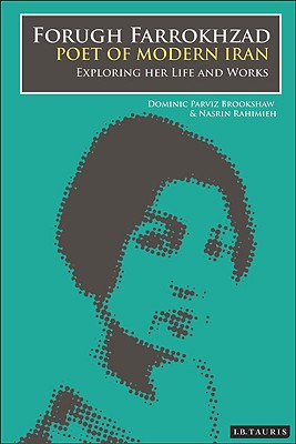 楽天ブックス: Forugh Farrokhzad, Poet of Modern Iran: Iconic Woman and ...