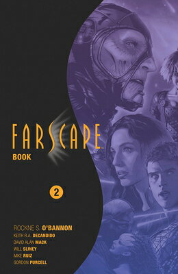 楽天ブックス: Farscape Book Two - Rockne S. O'Bannon - 9798892151566 : 洋書