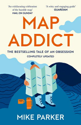 楽天ブックス: Map Addict: The Bestselling Tale of an Obsession - Mike Parker ...