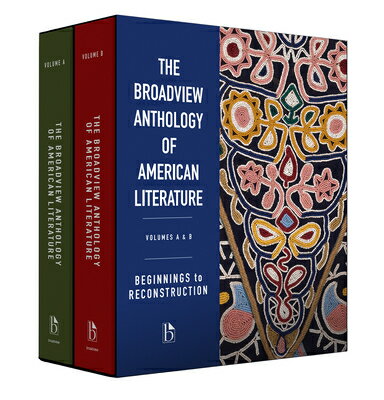 楽天ブックス: The Broadview Anthology of American Literature Volumes A & B ...