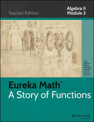 楽天ブックス: Eureka Math, a Story of Functions: Algebra II, Module 3: Functions - Common Core ...