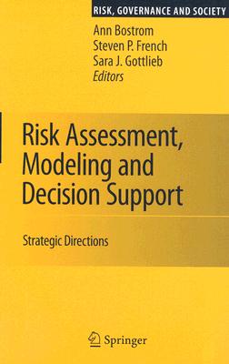 楽天ブックス: Risk Assessment, Modeling and Decision Support: Strategic ...