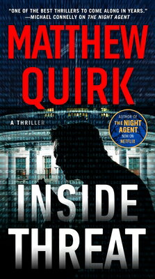 楽天ブックス: Inside Threat - Matthew Quirk - 9780063411579 : 洋書