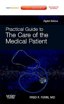 楽天ブックス: Practical Guide to the Care of the Medical Patient - Fred F ...