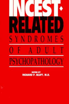 楽天ブックス: Incest-Related Syndromes of Adult Psychopathology - Richard P ...