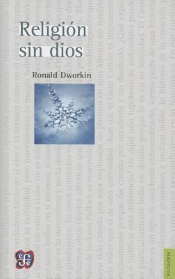 楽天ブックス: Religion Sin Dios - Ronald Myles Dworkin - 9786071621610 : 洋書