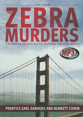 楽天ブックス: The Zebra Murders: A Season of Killing, Racial Madness, and ...