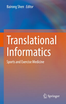 楽天ブックス: Translational Informatics: Sports and Exercise Medicine ...