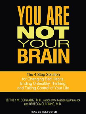 楽天ブックス: You Are Not Your Brain: The 4-Step Solution for Changing Bad ...