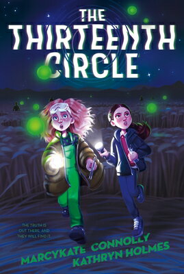 楽天ブックス: The Thirteenth Circle - Marcykate Connolly - 9781250891617 : 洋書