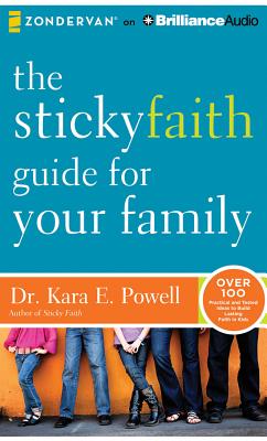 楽天ブックス: The Sticky Faith Guide for Your Family: Over 100 Practical and ...