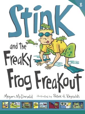 楽天ブックス: Stink and the Freaky Frog Freakout - Megan McDonald ...