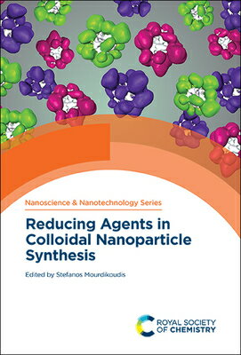 楽天ブックス: Reducing Agents in Colloidal Nanoparticle Synthesis - Stefanos ...