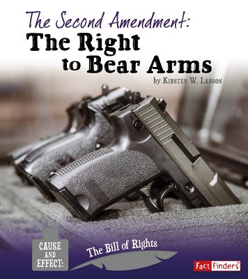 楽天ブックス: The Second Amendment: The Right to Bear Arms - Kirsten W ...
