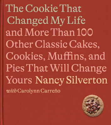 楽天ブックス: The Cookie That Changed My Life: And More Than 100 Other ...