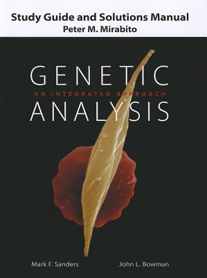 楽天ブックス: Study Guide and Solutions Manual for Genetic Analysis: An ...