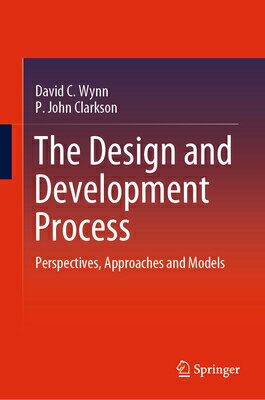 楽天ブックス: The Design and Development Process: Perspectives, Approaches ...