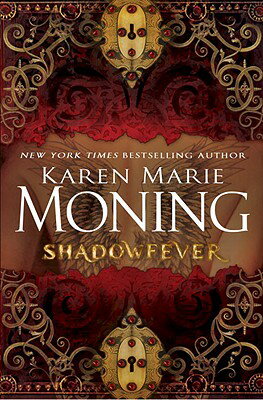 楽天ブックス: Shadowfever - Karen Marie Moning - 9780385341677 : 洋書