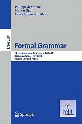 楽天ブックス: Formal Grammar: 14th International Conference, FG 2009 ...