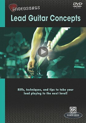 楽天ブックス: Lead Guitar Concepts: Riffs, Techniques, and Tips to Take Your ...