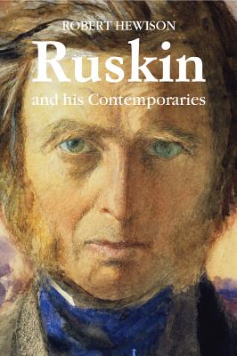 楽天ブックス: Ruskin and His Contemporaries - Robert Hewison - 9781843681687 : 洋書