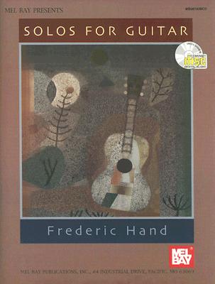 楽天ブックス: Solos for Guitar [With CD] - Frederic Hand - 9780786661701 : 洋書