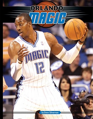 楽天ブックス: Orlando Magic - Drew Silverman - 9781617831706 : 洋書
