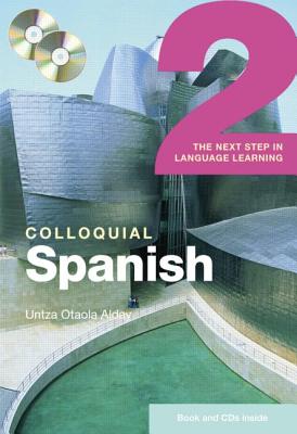 楽天ブックス: Colloquial Spanish 2: The Next Step in Language Learning [With Paperback Book] - Untza ...