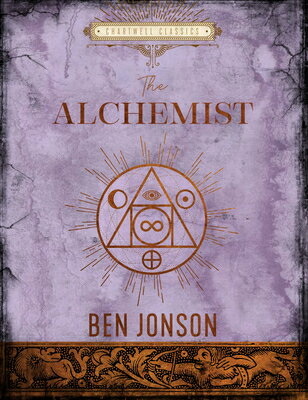楽天ブックス: The Alchemist - Ben Jonson - 9780785841722 : 洋書