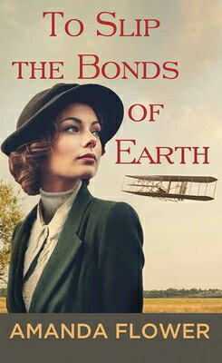楽天ブックス: To Slip the Bonds of Earth: A Katharine Wright Mystery - Amanda ...