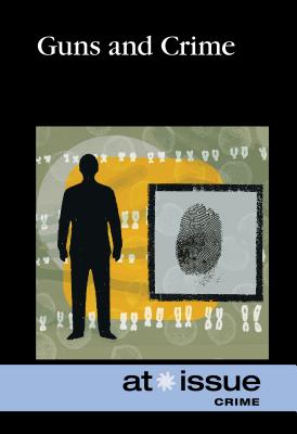 楽天ブックス: Guns and Crime - Greenhaven Press - 9780737771725 : 洋書