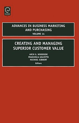 楽天ブックス: Creating and Managing Superior Customer Value - Arch G ...