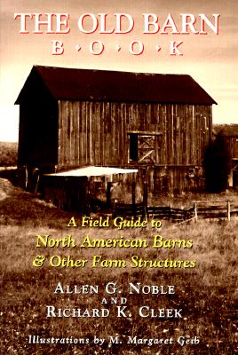 楽天ブックス: The Old Barn Book: A Field Guide to North American Barns ...