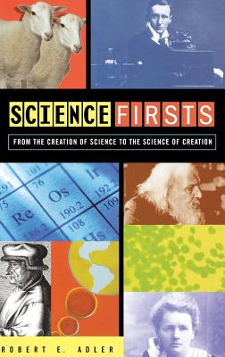 楽天ブックス: Science Firsts: From the Creation of Science to the Science of ...