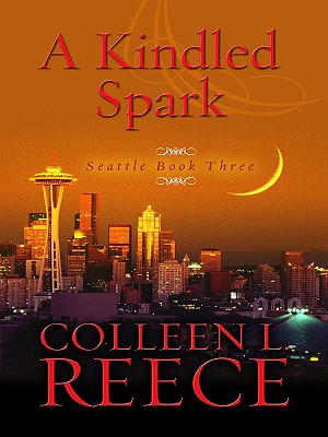 楽天ブックス: A Kindled Spark - Colleen L. Reece - 9781410411747 : 洋書