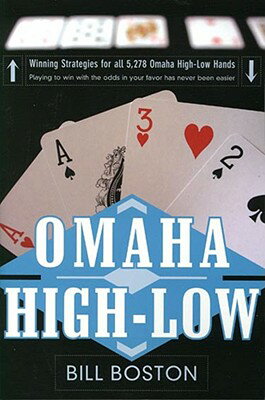 楽天ブックス: Omaha High-Low: Play to Win with the Odds: Play to Win with the ...