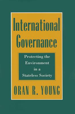 楽天ブックス: International Governance - Oran R. Young - 9780801481765 : 洋書