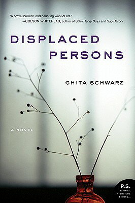 楽天ブックス: Displaced Persons - Ghita Schwarz - 9780061881770 : 洋書