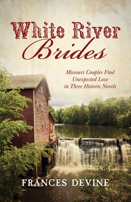 楽天ブックス: White River Brides: Missouri Couples Find Unexpected Love in ...