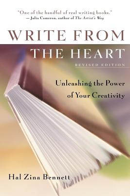 楽天ブックス: Write from the Heart: Unleashing the Power of Your Creativity ...