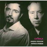 楽天ブックス: 【輸入盤】Catwalk - Anders Persson / Patrick Rydman - 7393808101776 : CD