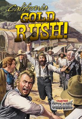 楽天ブックス: California Gold Rush! - Robin Johnson - 9780778711780 : 洋書