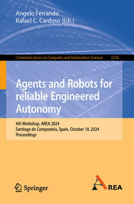 楽天ブックス: Agents and Robots for Reliable Engineered Autonomy: 4th Workshop, Area 2024, Santiago de ...