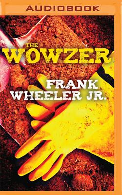 楽天ブックス: The Wowzer - Frank Wheeler - 9781531881795 : 洋書