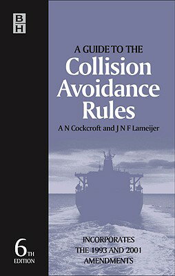楽天ブックス: A Guide to the Collision Avoidance Rules: International ...