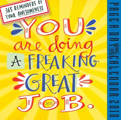 楽天ブックス: You Are Doing a Freaking Great Job Page-A-Day Calendar 2018 ...